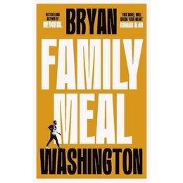 Family Meal - Bryan Washington, Kartoniert (TB)