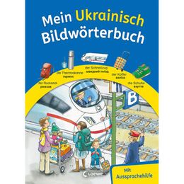 Loewe Mein Ukrainisch Bildwörterbuch, Gebunden