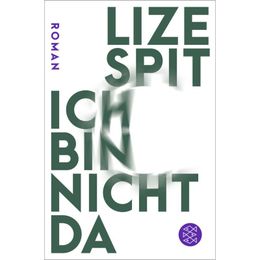 Ich bin nicht da - Lize Spit, Taschenbuch