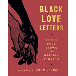 Black Love Letters - Cole Brown, Natalie Johnson, Gebunden