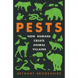 Pests - Bethany Brookshire, Gebunden