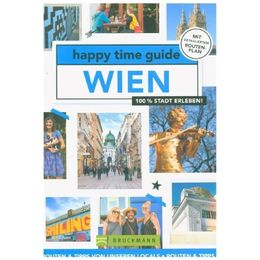 Bruckmann happy time guide Wien - Lotte Lambin, Kartoniert (TB)