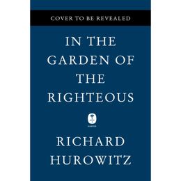 Harper In the Garden of the Righteous - Richard Hurowitz, Gebunden