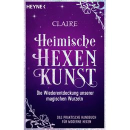 Heimische Hexenkunst - Claire, Taschenbuch