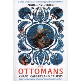 The Ottomans - Marc David Baer, Kartoniert (TB)