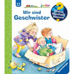 RAVENSBURGER VERLAG Wieso? Weshalb? Warum? junior, Band 29: Wir sind Geschwister - Andrea Erne, Kartoniert (TB)