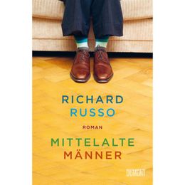 Mittelalte Männer - Richard Russo, Taschenbuch