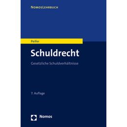 Nomos Schuldrecht - Karl-Nikolaus Peifer, Kartoniert (TB)