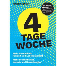 tredition 4 TAGE WOCHE - Martin Gaedt, Kartoniert (TB)