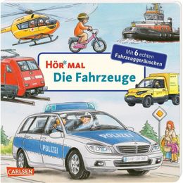 Die Fahrzeuge / Hör mal (Soundbuch) Bd.26 - Christian Zimmer, Pappband