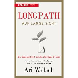 Longpath - auf lange Sicht - Ari Wallach, Gebunden