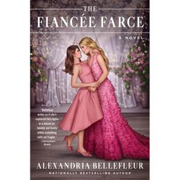 The Fiancée Farce - Alexandria Bellefleur, Kartoniert (TB)