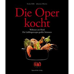 Die Oper kocht - Johannes Ifkovits, Gebunden