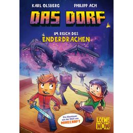 Loewe Verlag Im Reich des Enderdrachen / Das Dorf Bd.4 - Karl Olsberg, Gebunden