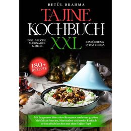 tredition Tajine Kochbuch XXL - Betühl Brahma, Kartoniert (TB)