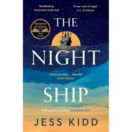 The Night Ship - Jess Kidd, Kartoniert (TB)