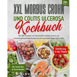tredition XXL Morbus Crohn und Colitis Ulcerosa Kochbuch - Claudia Messner, Kartoniert (TB)