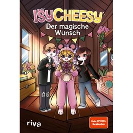 Riva Verlag IsyCheesy: Der magische Wunsch - IsyCheesy, Klarissa Gist, Gebunden