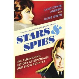 Vintage Stars and Spies - Christopher Andrew, Julius Green, Kartoniert (TB)