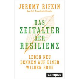 Das Zeitalter der Resilienz - Jeremy Rifkin, Gebunden