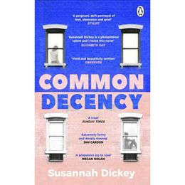 Common Decency - Susannah Dickey, Kartoniert (TB)