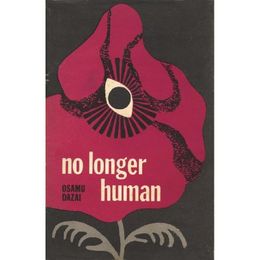 Norton No Longer Human - Osamu Dazai, Donald Keene, Gebunden