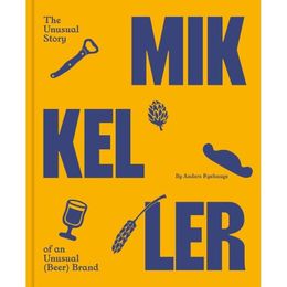 Thames & Hudson Mikkeller - Anders Ryehauge, Gebunden