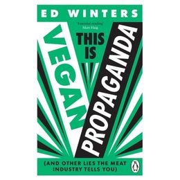 This Is Vegan Propaganda - Ed Winters, Kartoniert (TB)