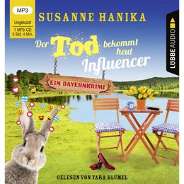 Bastei Lübbe Sofia und die Hirschgrund-Morde - 14 - Der Tod bekommt heut Influencer - Susanne Hanika (Hörbuch)