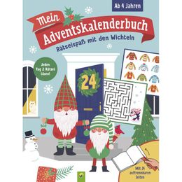 Mein Adventskalenderbuch Rätselspaß mit den Wichteln - Schwager & Steinlein Verlag, Kartoniert (TB)