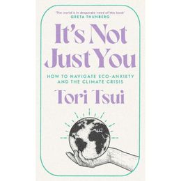 It's Not Just You - Tori Tsui, Gebunden
