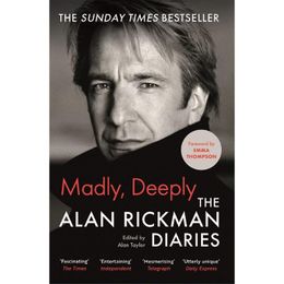 Madly, Deeply - Alan Rickman, Kartoniert (TB)