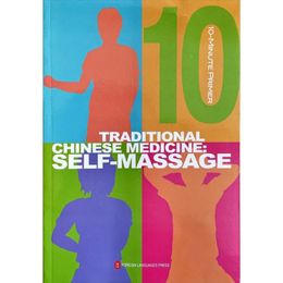 10-Minute Primer Series / Traditional Chinese Medicine Self-Massage (10-Minute Primer Series, English Edition) - Lin Beisheng / Zhou Qingjie, Gebunden