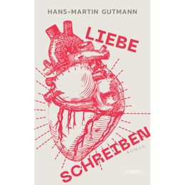Liebe schreiben - Hans-Martin Gutmann, Kartoniert (TB)