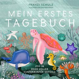 Mein erstes Tagebuch - Lou im Meer voller kunterbunter Gefühle - Franziska Schulz, Kartoniert (TB)