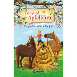 Loewe Verlag Doppeltes Glück für Juli / Ponyhof Apfelblüte Bd.21 - Pippa Young, Gebunden