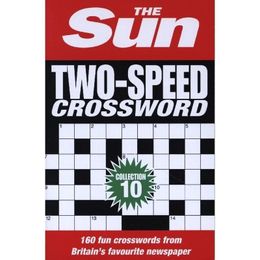The Sun Puzzle Books / The Sun Two-Speed Crossword Collection 10 - The Sun, Kartoniert (TB)