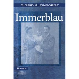 Immerblau - Sigrid Kleinsorge, Kartoniert (TB)