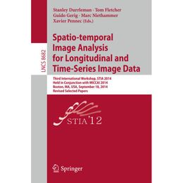 Springer International Publishing Spatio-temporal Image Analysis for Longitudinal and Time-Series Image Data, Kartoniert (TB)