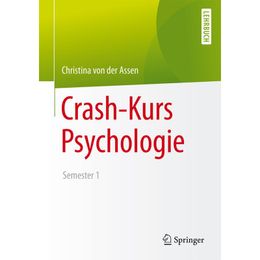 Springer Crash-Kurs Psychologie - Christina von der Assen, Kartoniert (TB)