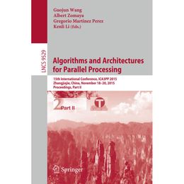 Springer International Publishing Algorithms and Architectures for Parallel Processing, Kartoniert (TB)