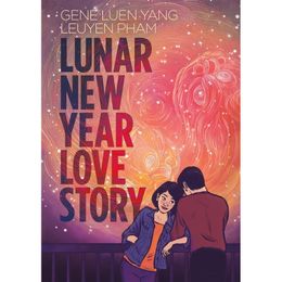 Lunar New Year Love Story - Gene Luen Yang, Kartoniert (TB)
