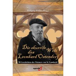 Die skurrile Welt des Leonhard Ostendorf, Kartoniert (TB)