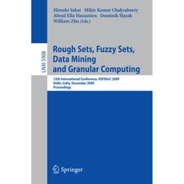 Rough Sets, Fuzzy Sets, Data Mining and Granular Computing - Hidenao Abe, Punam Bedi, Kajal De, Ya Gao, Günther Gediga, Na Jiao, Kartoniert (TB)