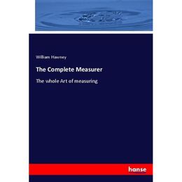 Hansebooks The Complete Measurer - William Hawney, Kartoniert (TB)