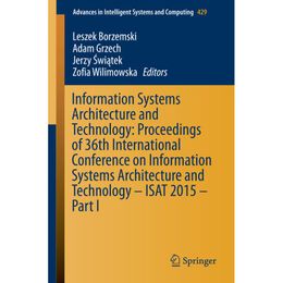 Springer International Publishing Information Systems Architecture and Technology: Proceedings of 36th International Conference on Information Systems Architecture and Technology - ISAT 2015 - Part I, Kartoniert (TB)