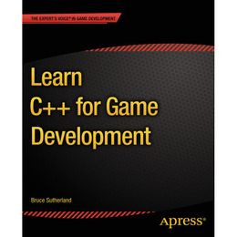 Learn C++ for Game Development - Bruce Sutherland, Kartoniert (TB)