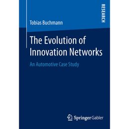The Evolution of Innovation Networks - Tobias Buchmann, Kartoniert (TB)