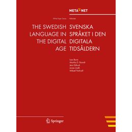 Springer Berlin Heidelberg White Paper Series / The Swedish Language in the Digital Age, Kartoniert (TB)