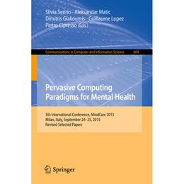 Springer International Publishing Pervasive Computing Paradigms for Mental Health, Kartoniert (TB)